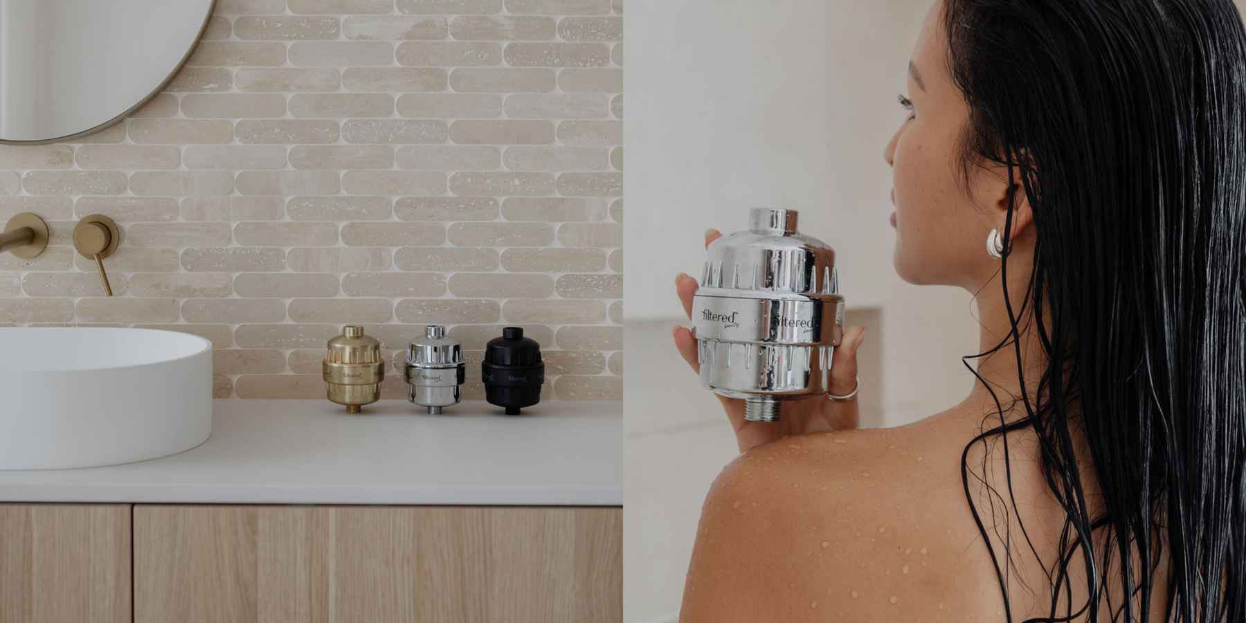 Shower & Bath Filters | Filtered Beauty